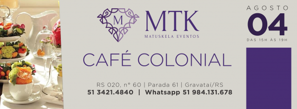 Café Colonial MTK Eventos em Gravataí - Sympla