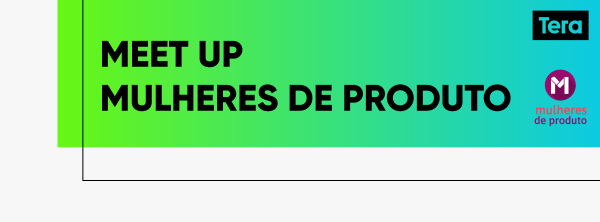 Mulheres de Produto em São Paulo - Sympla