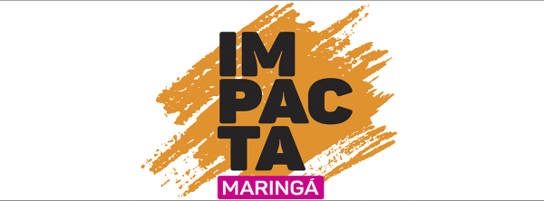 IMPACTA MARINGÁ em Maringá - Sympla