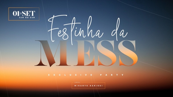 Festinha da Mess em Curitiba - Sympla