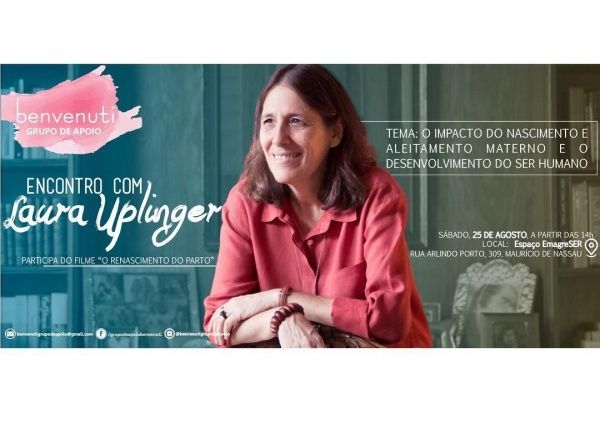 Encontro com Laura Uplinger: O impacto do Nascimento e Aleitamento ...
