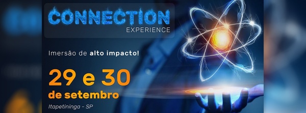 CONNECTION - EXPERIENCE em Itapetininga - Sympla