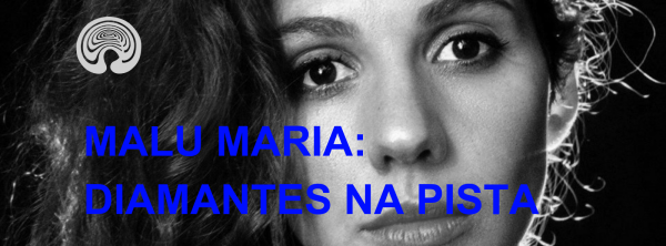19.09.18: quarta, 20h MALU MARIA DIAMANTES NA PISTA em São Paulo - Sympla