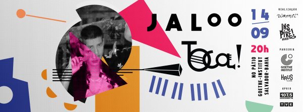 TOCA! apresenta: Jaloo em Salvador - Sympla