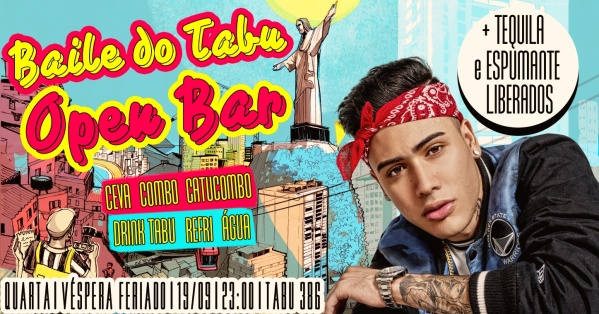 OPEN BAR A NOITE TODA • Véspera Feriado • Baile do Tabu em Porto Alegre ...