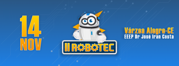 II Robotec em Várzea Alegre - Sympla