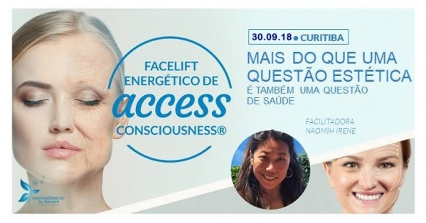 Facelift Energético de Access Consciousness® em Curitiba - Sympla