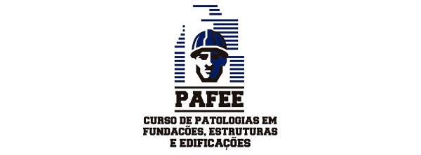 PAFEE - CURSO DE PATOLOGIAS EM FUNDAÇÕES, ESTRUTURAS E EDIFICAÇÕES ...