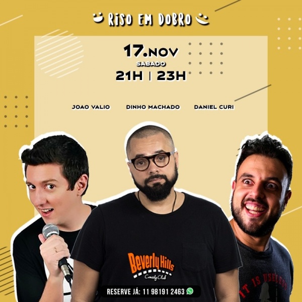 Stand-up Comedy com João Valio, Daniel Curi (Parafernalha) e Dinho ...
