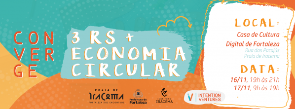 converge: 3Rs + economia circular em Fortaleza - 2023 - Sympla