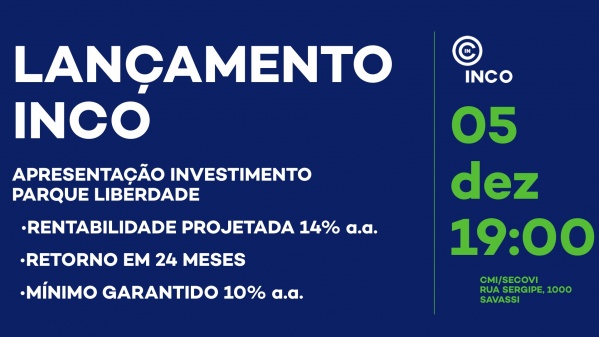 LANÇAMENTO INCO INVESTIMENTOS COLETIVOS em Belo Horizonte - Sympla