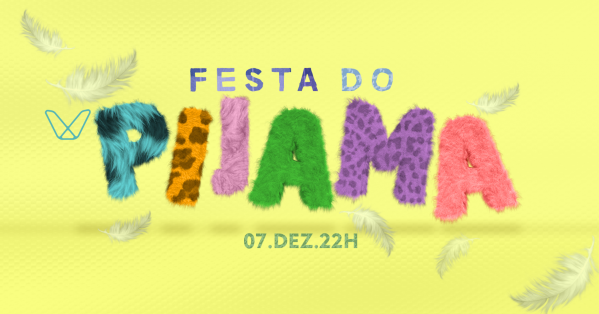 Festa Do Pijama Sex07dez Em Curitiba Sympla