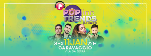 POPLINE A FESTA CARAVAGGIO - LOCAL INÉDITO SEXTA 11/01 em Belo ...