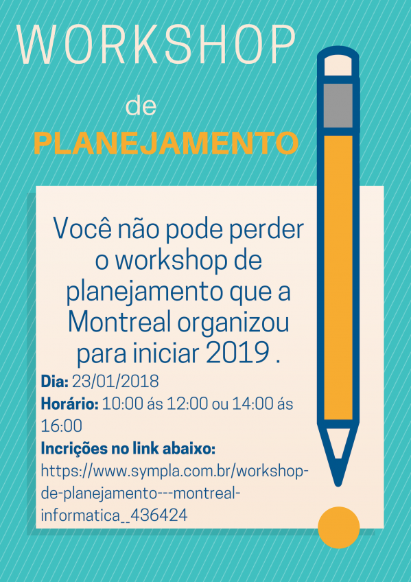 Workshop de planejamento - Montreal Informática em Brasília - Sympla