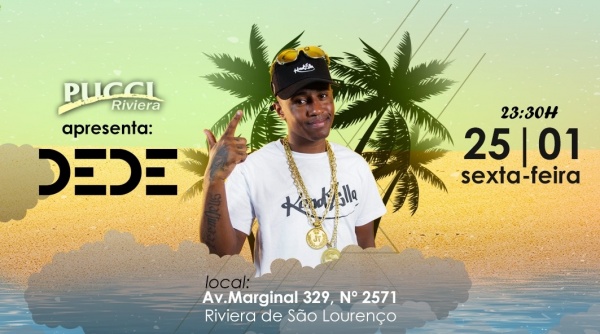 PUCCI RIVIERA apres. MC DEDE e Dj PUFF em BERTIOGA - Sympla