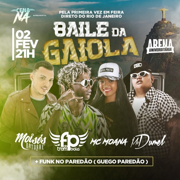 BAILE DA GAIOLA em Feira de Santana - Sympla