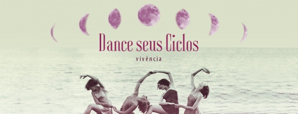 Dance seus Ciclos em Belo Horizonte - Sympla