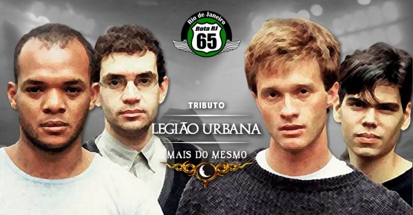 ROTA 65: Tributo a Legião Urbana - Banda Mais do Mesmo em Rio de ...