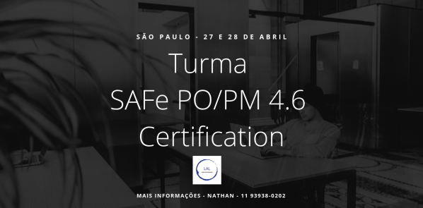 SAFe PO/PM 4.6 Certification – Edição São Paulo em São Paulo - Sympla