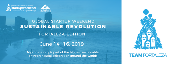 Techstars Global Startup Weekend Sustainable Revolution - Fortaleza Edition em Fortaleza - Sympla