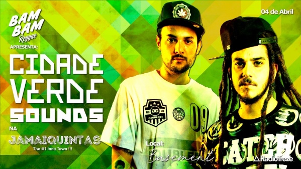 4/4 Cidade Verde Sounds inna Bam Bam Reggae style na Jamaiquintas em ...