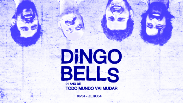 Dingo Bells no ZERO 54 - 1 ano de Todo Mundo Vai Mudar em Caxias do Sul ...