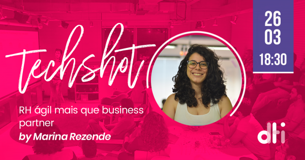 Techshot: RH ágil mais que business partner em Belo Horizonte - Sympla