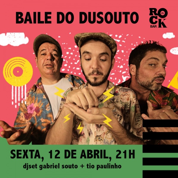 Baile do Dusouto (Elrock, 12/04) em Natal - Sympla