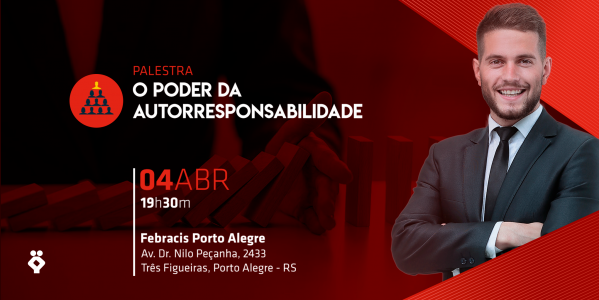 Palestra O Poder da Autorresponsabilidade na Febracis 04/04 em Porto ...