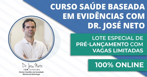 Curso Saúde Baseada em Evidências com Dr. José Neto (Pré-lançamento ...