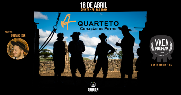 Quarteto Coração de Potro no Vaca Profana em Santa Maria - Sympla
