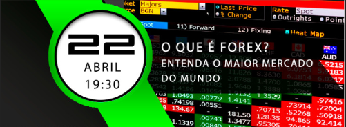 O QUE É FOREX? ENTENDA O MAIOR MERCADO DO MUNDO em Manaus - Sympla