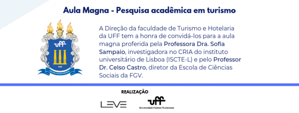 Aula Magna dos Cursos de Turismo e de Hotelaria da FTH – UFF em Niterói ...