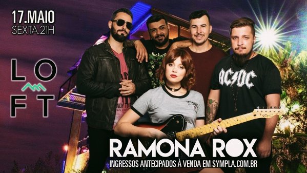 Ramona Rox no LOFT em Nova Friburgo - Sympla