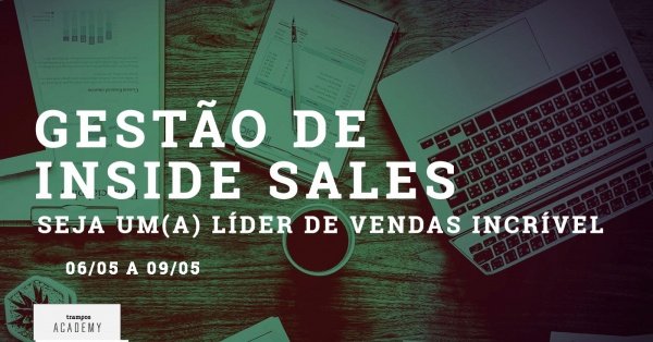 Curso de Gestão de Inside Sales para Startups em São Paulo - Sympla