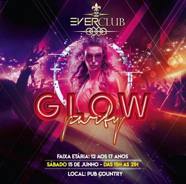 EVERCLUB - GLOW PARTY + MEGATRON - CHEGAMOS A REGISTRO em Registro ...