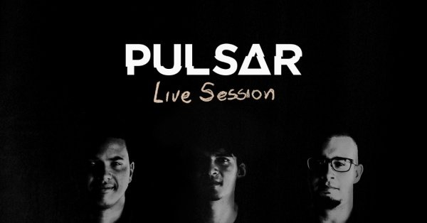 Pulsar Live Session em Salvador - Sympla