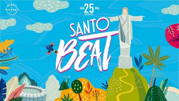Santo Beat - 25.05 (Night Market) em Belo Horizonte - Sympla