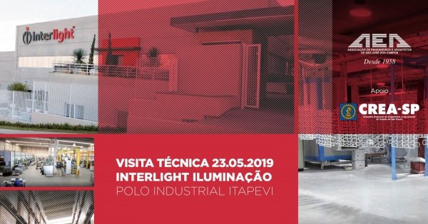 Visita Técnica Interlight Iluminação - Polo Industrial em São José dos ...