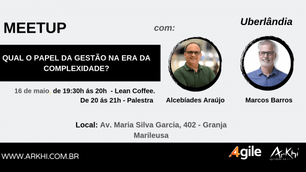 QUAL O PAPEL DA GESTÃO NA ERA DA COMPLEXIDADE? em Uberlândia - Sympla