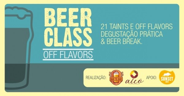 BEER CLASS - OFF FLAVORS em Florianópolis - Sympla