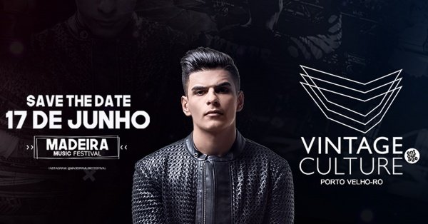 VINTAGE CULTURE em PORTO VELHO-RO em Porto Velho - Sympla