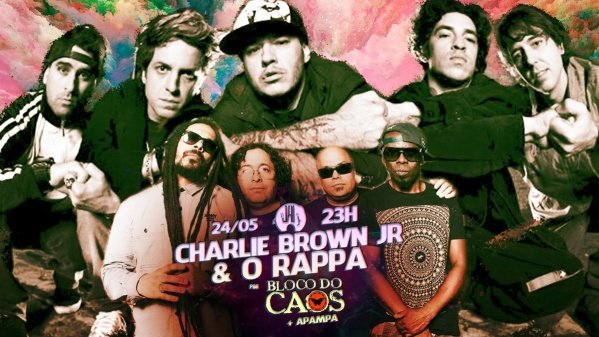 Especial Charlie Brown Jr. & O Rappa por Bloco do Caos em São Paulo ...