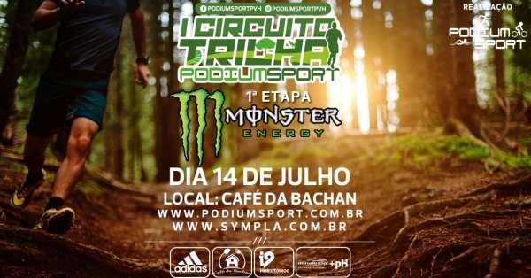 Circuito de Trilha Podium Sport - Etapa MONSTER ENERGY em Porto Velho ...
