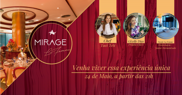 Mirage La Femme - Chef Taci Teti & Gizelle Dias (Projeto ELLA's) em Recife - Sympla