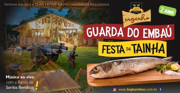 Festa da Tainha Big Bamboo na Guarda do Embaú em Palhoça - Sympla