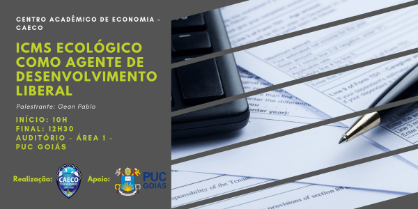 O ICMS Ecológico como agente de desenvolvimento liberal em Goiânia - Sympla