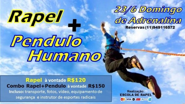 Domingo alucinante com Rapel e Pendulo Humano a vontade em São Paulo ...