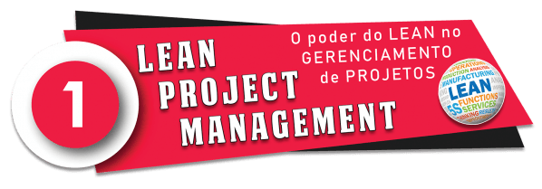 Treinamento em LEAN PROJECT MANAGEMENT - o poder do Lean para gerenciar ...