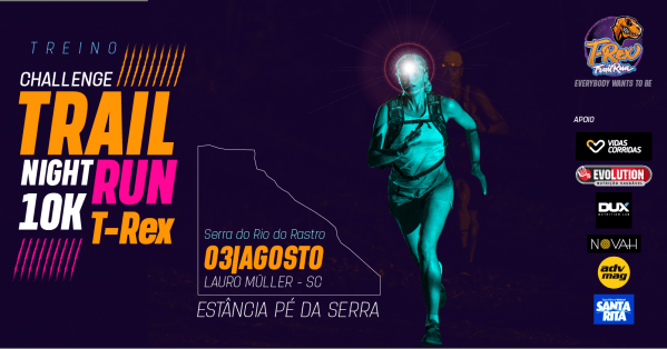 TREINO CHALLENGE TRAIL NIGHT RUN 10K em Lauro Muller - Sympla